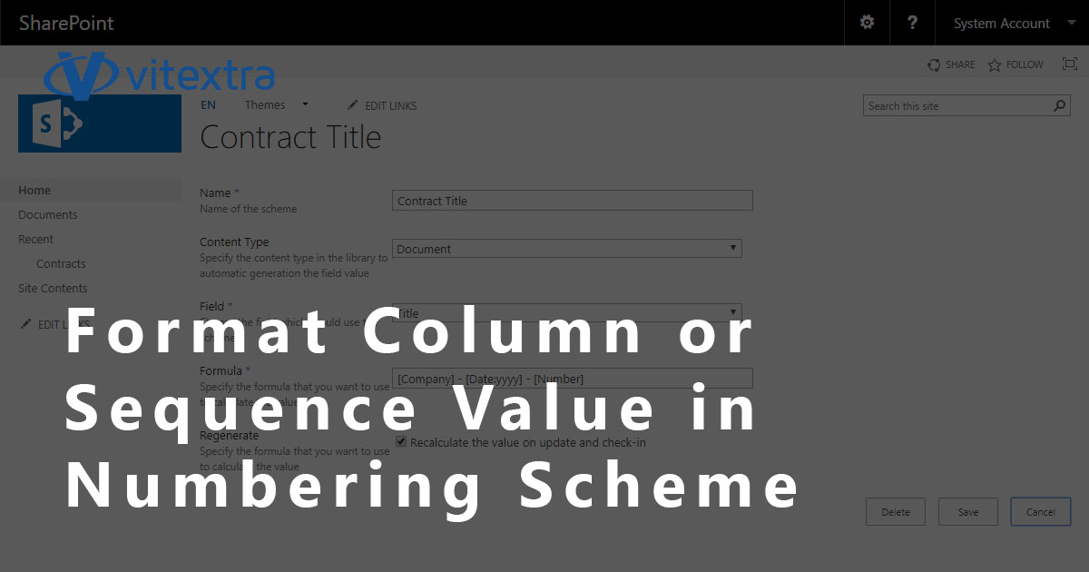 Format Column or Sequence Value in Numbering Scheme - Vitextra